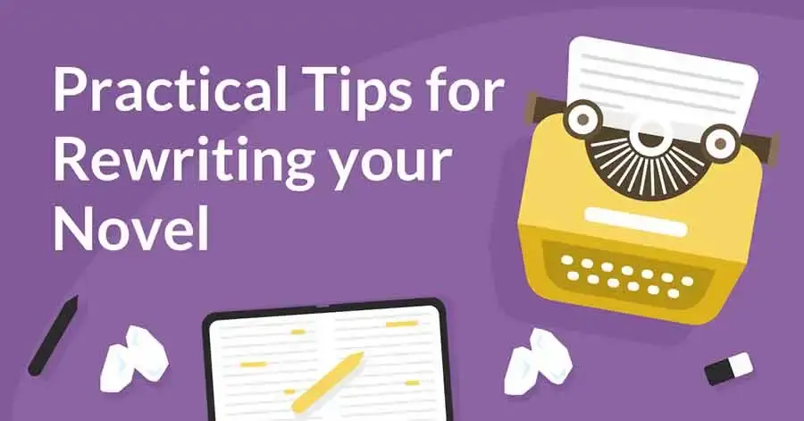Novel Revision: Practical Tips for Rewrites (Free Course) – Reedsy • Reedsy