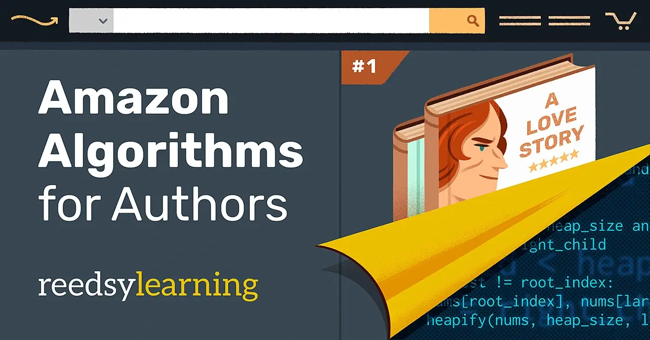 All You Need to Know About Amazon Algorithms (Free Course) • Reedsy